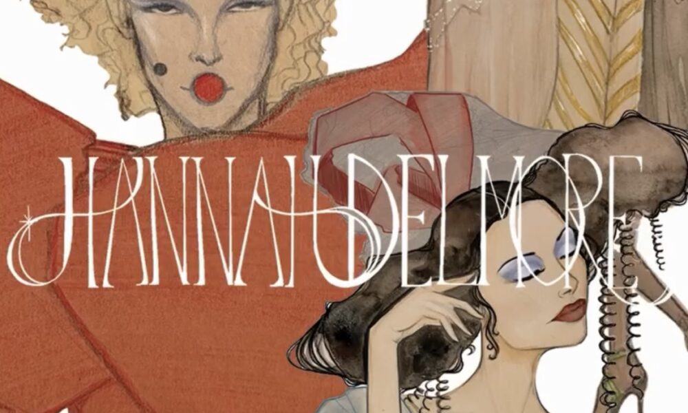 Conversations with Hannah Delmore – Voyage Ohio Magazine
